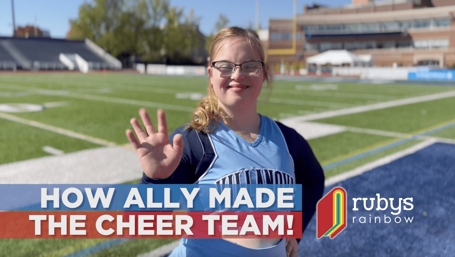 Ruby’s Rainbow | How Ally Made the Cheer Team!