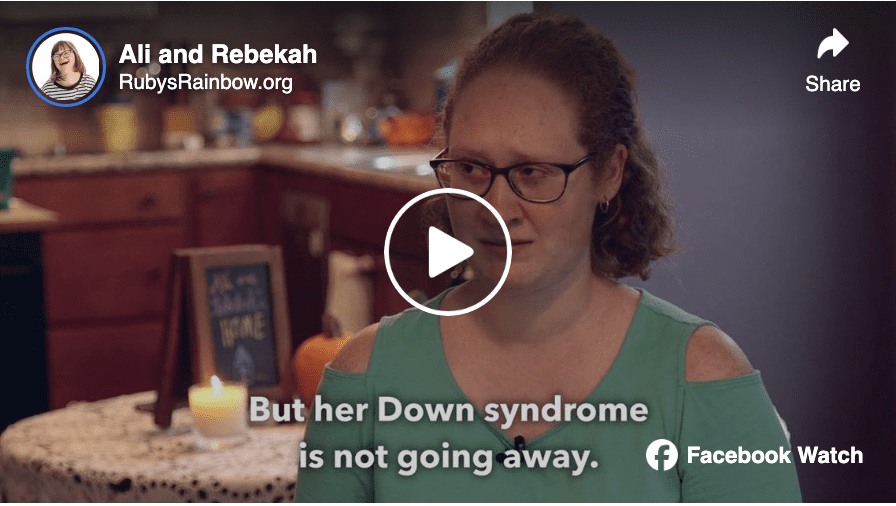 Ruby’s Rainbow | "Her Down syndrome is not going away."